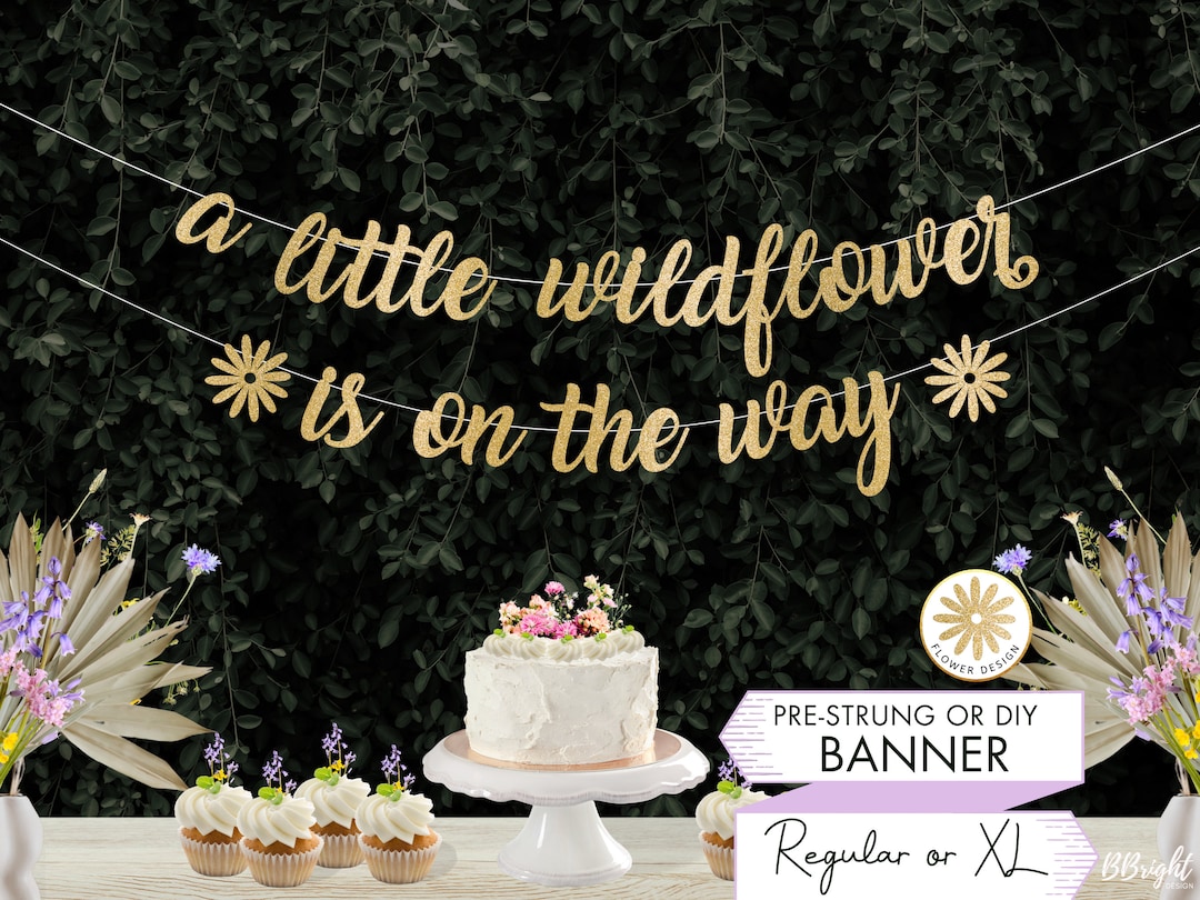 A Little Wildflower is on the Way Banner Baby Shower Banner Custom Sign ...