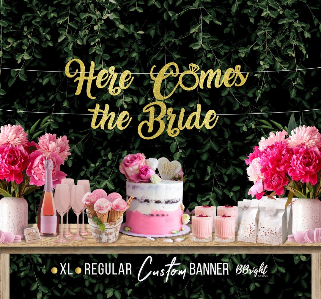 XL Size Here Comes the Bride Banner Bridal Shower Banner Bride to Be ...