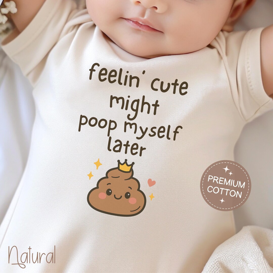Cute Onesie® Funny Baby Onesie® Poop Baby Bodysuit Funny Baby Shower ...
