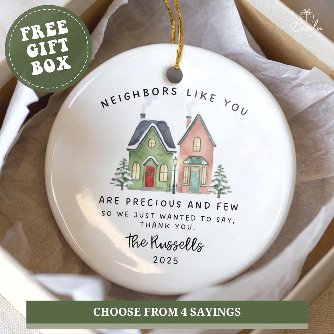 Neighbors Ornament Personalized Neighbor Thank You Gift Neighbors Like ...