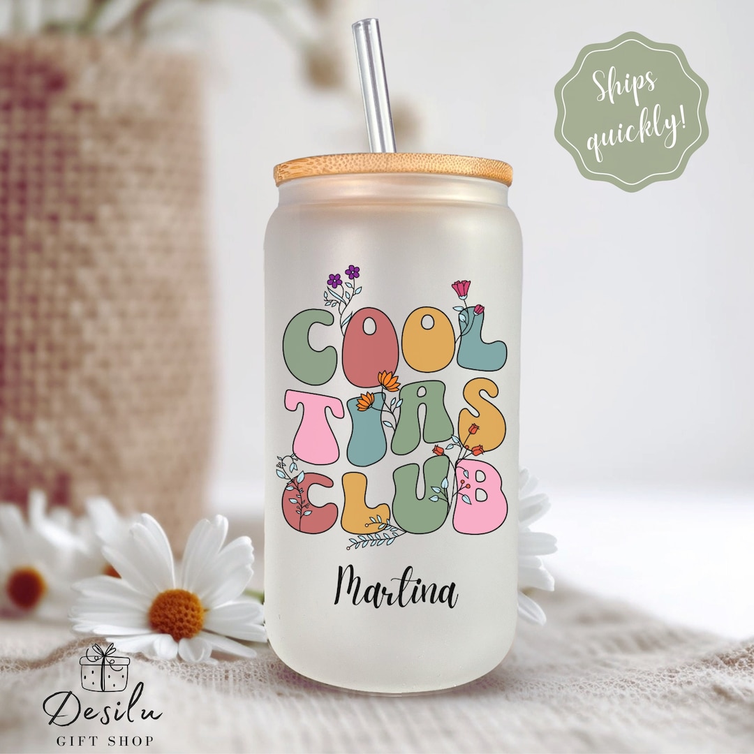 Cool Tia Club Glass Iced Coffee Cup Titi Glass Cup Personalized Aunt ...