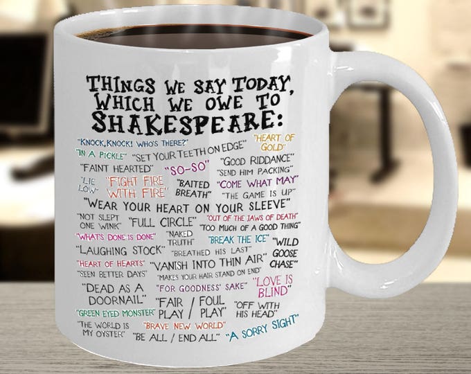 BEST SELLER - Things We Say Today Which We Owe to Shakespeare Coffee ...