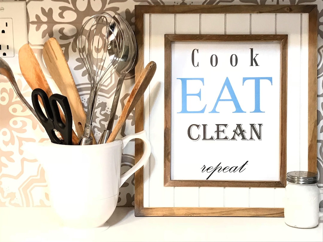 Kitchen Decor Instant Download,cook Eat Clean Repeat, Kitchen Design ...