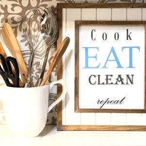 Kitchen Decor Instant Download,cook Eat Clean Repeat, Kitchen Design ...