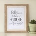Believe There is Good in the World Digital Download, Wall Art, Wall ...
