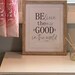 Believe There is Good in the World Digital Download, Wall Art, Wall ...