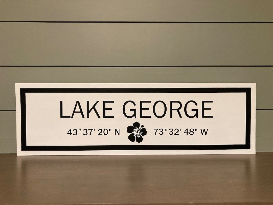 Lake George Painted Wood Sign, Rustic With Coordinates - Etsy