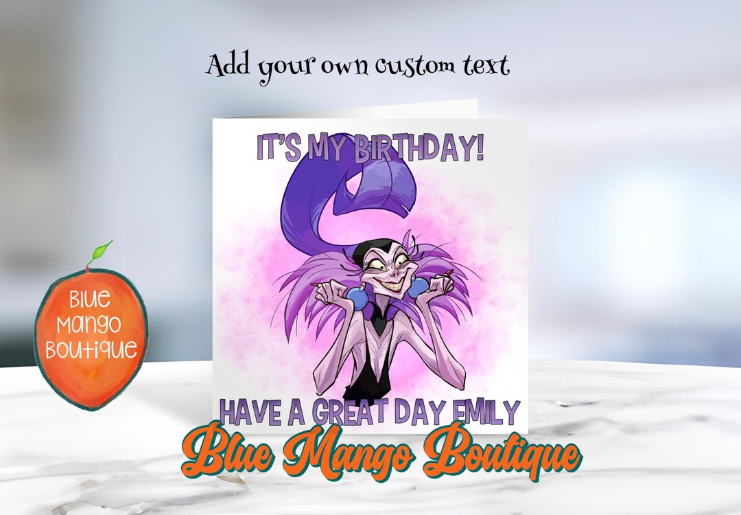 Custom Birthday Card 6 X 6 Custom Yzma It's My Birthday Card Custom ...