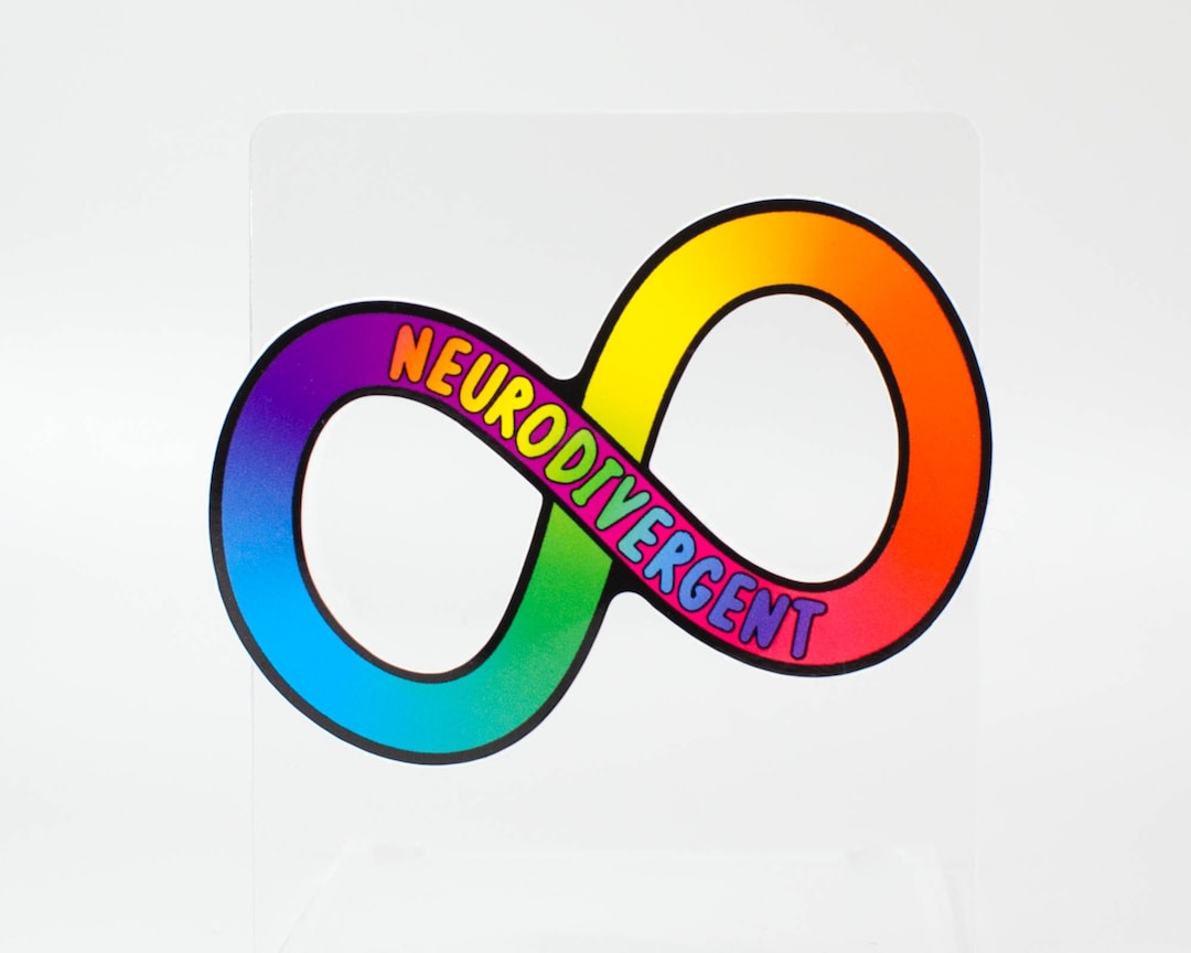 NEURODIVERGENT - Infinity Symbol Vinyl Sticker - Autistic Spectrum ...