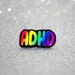 Autistic - Audhd - ADHD Acrylic PINS - Etsy