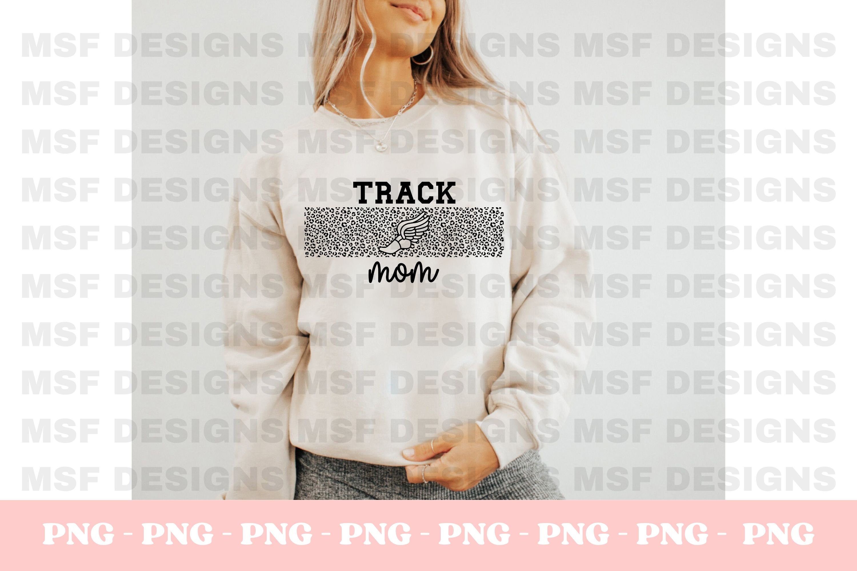 Track Mom PNG, Track Mom Shirt Png, Track Game Day Png, Track Mom PNG ...