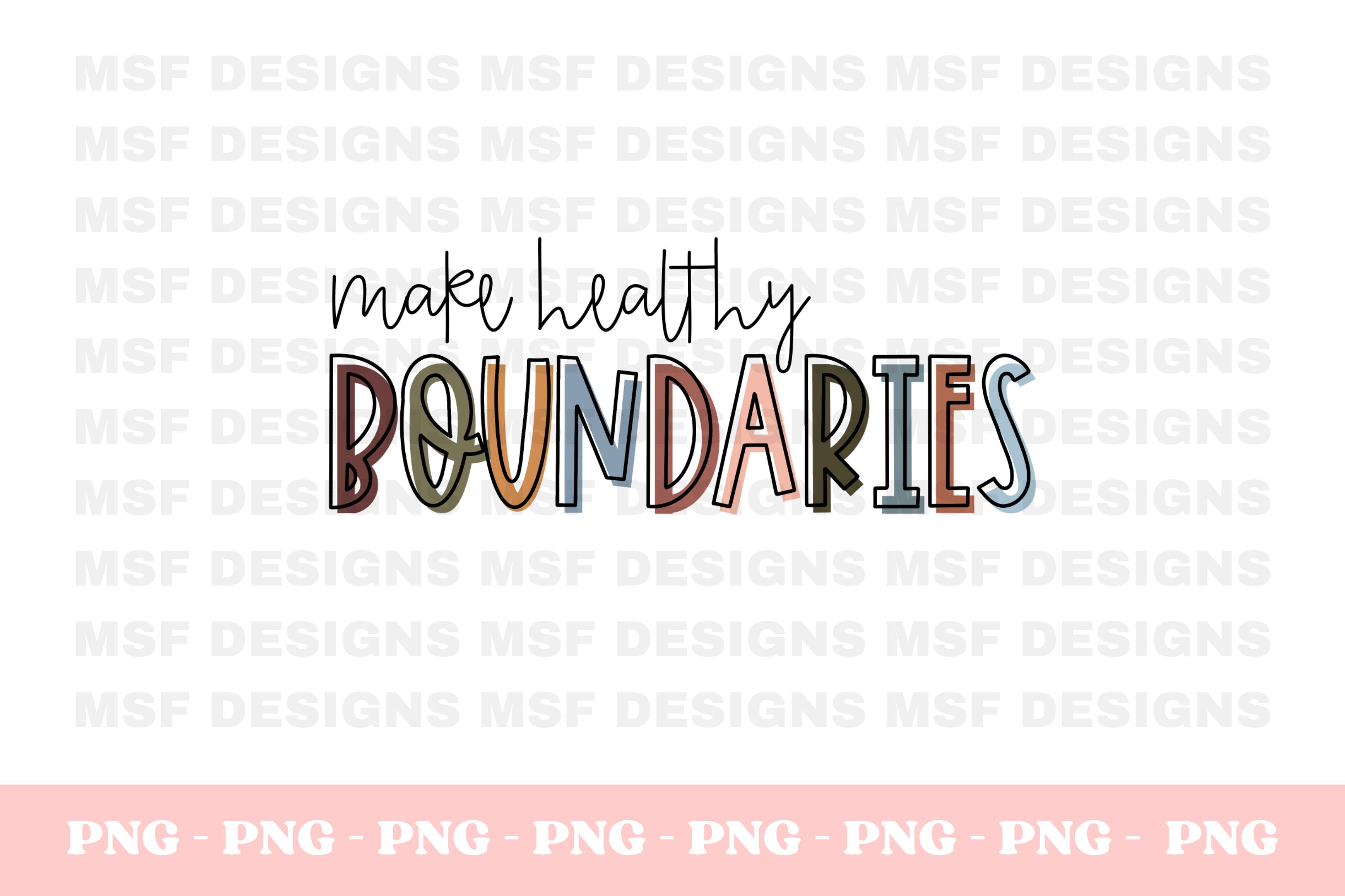 Make Healthy Boundaries PNG: Inspirational Positive Design (digital ...