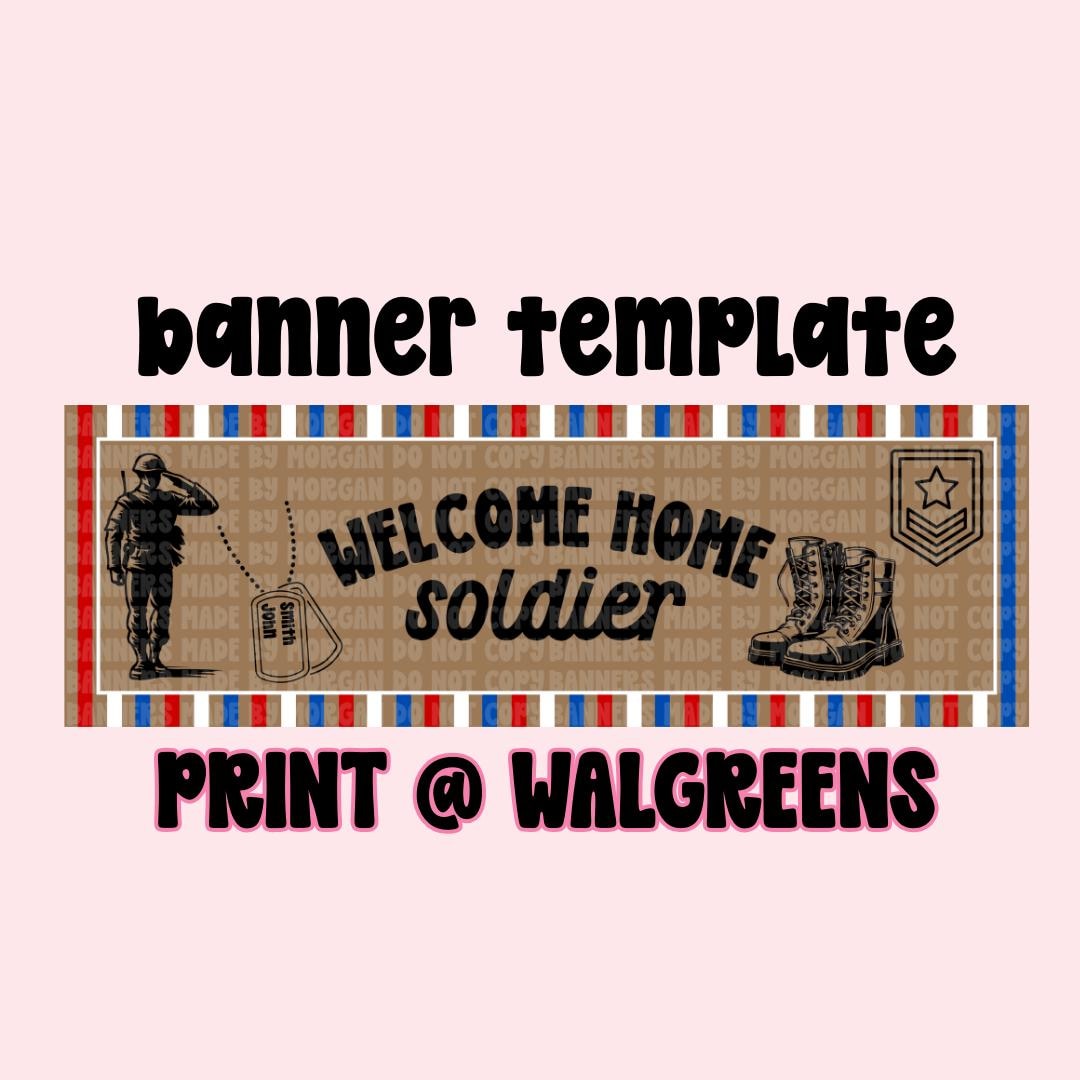 Welcome Home Soldier Banner Template | Memorial Day Banner | CANVA EDIT ...