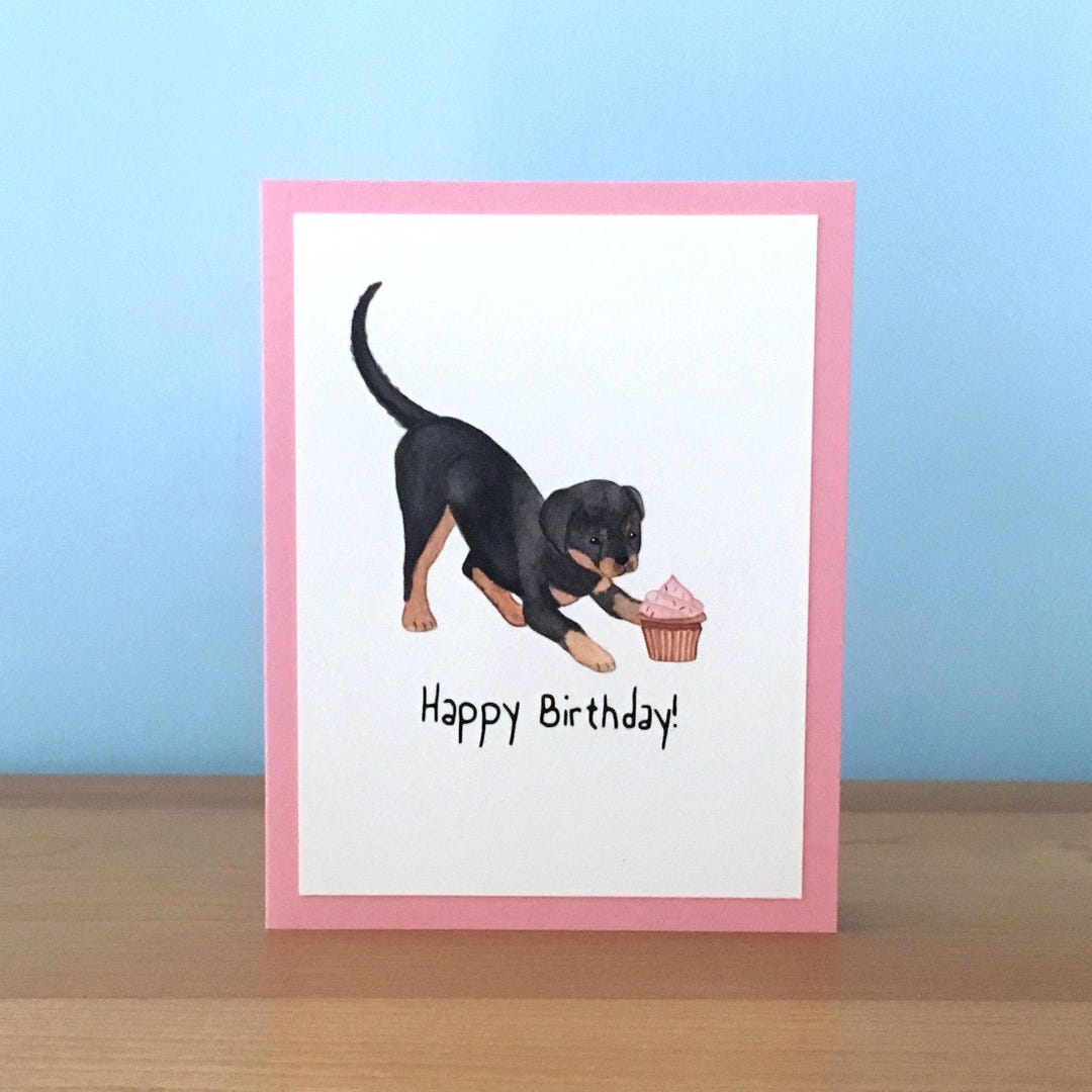 Rottweiler Birthday Card, Handmade Dog Greeting Card, Puppy Cupcake ...