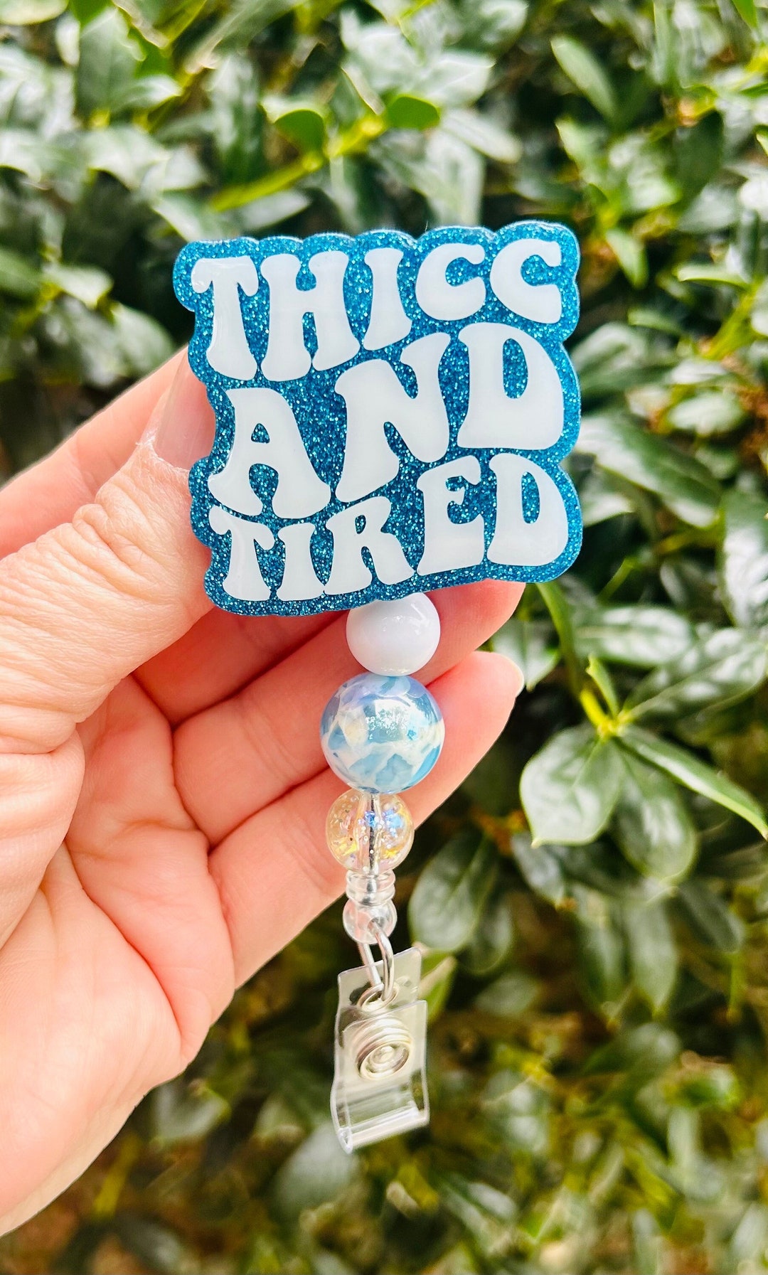 Thicc and Tired Badge Reel, Funny Badge, Bar Tender ID Holder, Cute ...