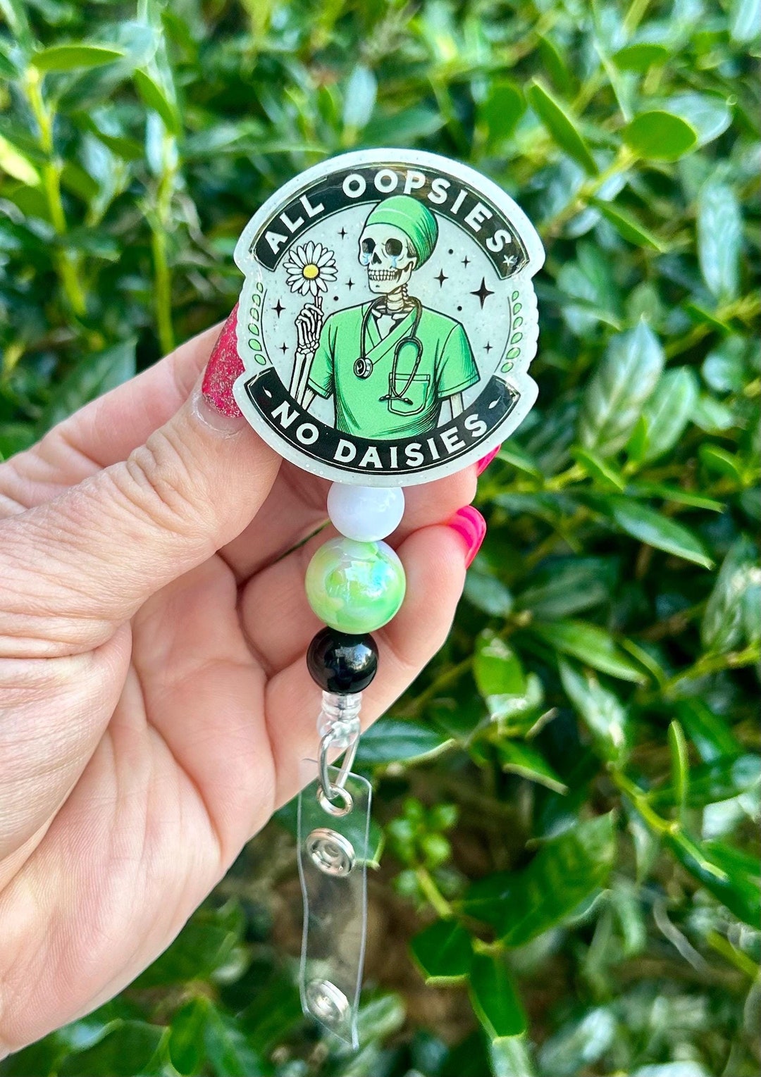 All Oopsies No Daises Badge Reel, Nurse Humor Badge Holder, Cute ...