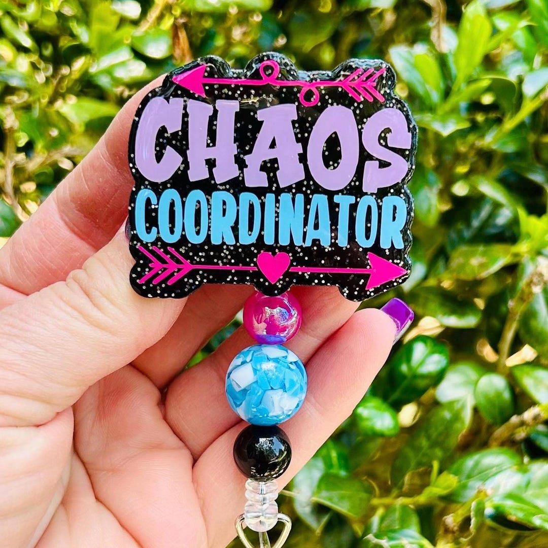Chaos Coordinator Badge Reel, Funny Nursing ID Badge for Charge Nurses ...