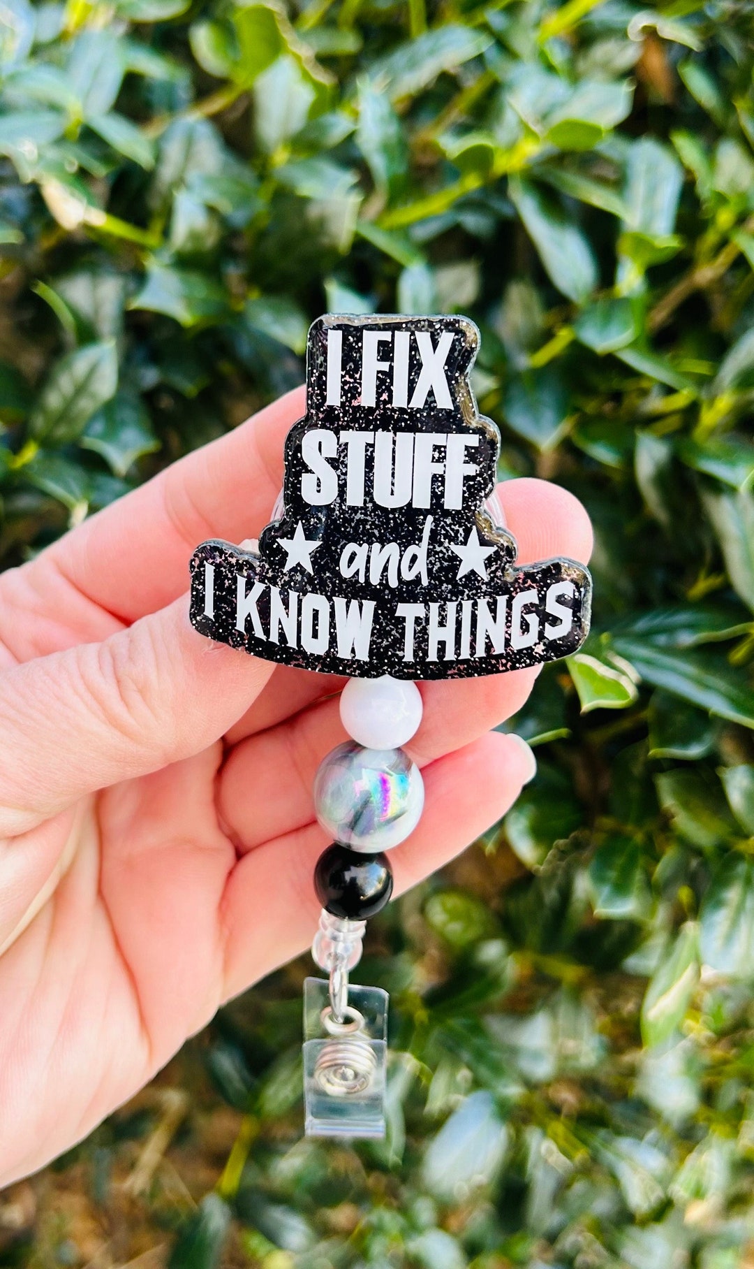 I Fix Stuff and I Know Things Badge Reel, Funny Doctor Badge, Secretary ...