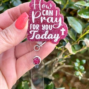 How Can I Pray for You Today Badge Reel, Cute Glitter Badge Holder ...