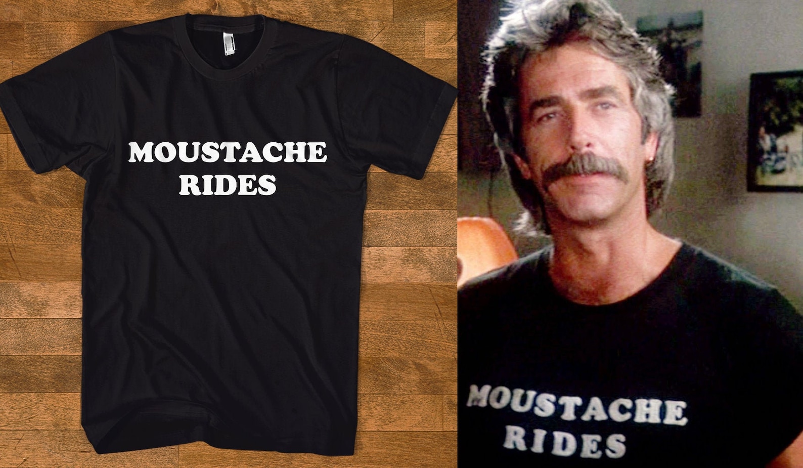 Funny Mustache Tshirt Sam Elliott Moustache Rides Shirt - Etsy