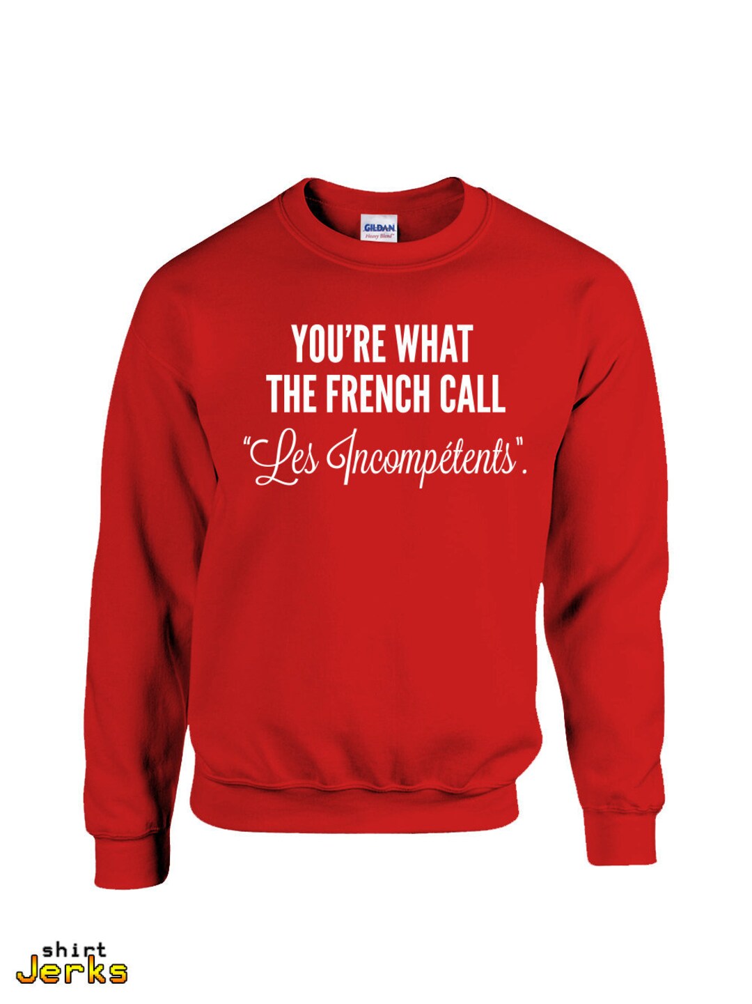 Funny You're What the French Call Les Incompetents Christmas Sweater ...