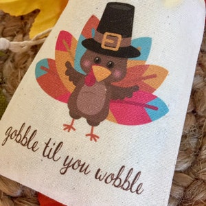 Set of 10 Thanksgiving Favor Bags / Gobble Til You Wobble Turkey Treat ...