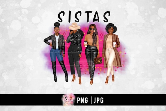 Sistas Png Black Woman Png Bright Colorful Png Sublimation - Etsy