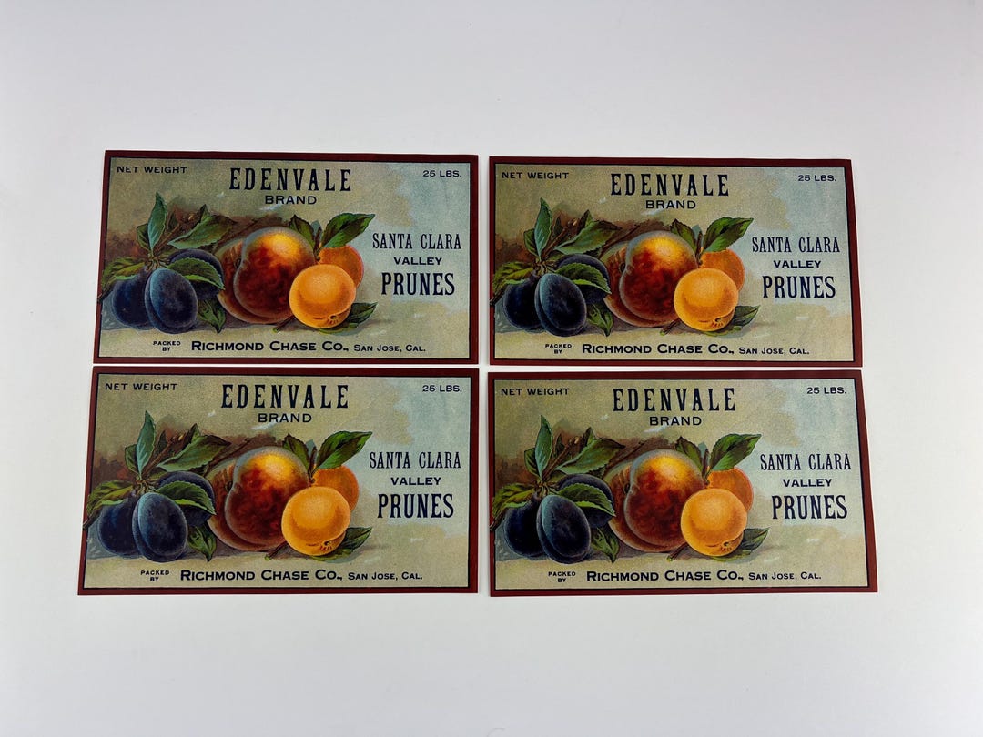 Vintage Edenvale Fruit Labels: Santa Clara Valley Prunes, Richmond ...