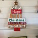 Hanging Christmas Hope Tree Sign Sample of Made to Order Item. Peace on ...