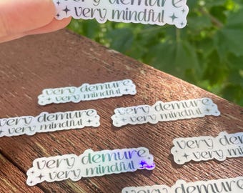 Very Demure Very Mindful Sticker - Etsy