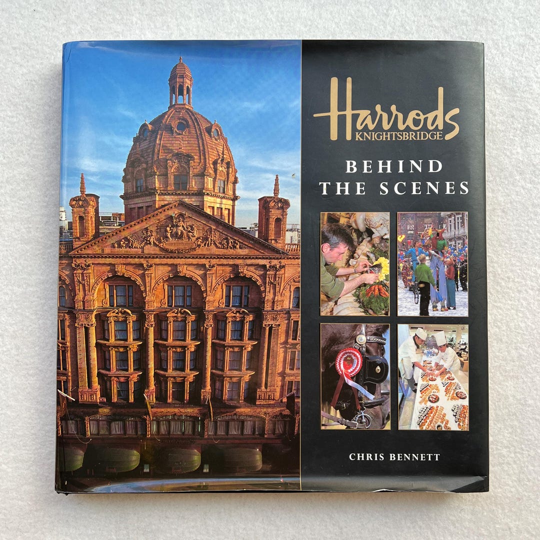 1999 HARRODS Knightsbridge Behind the Scenes, Images and Facts by Chris ...