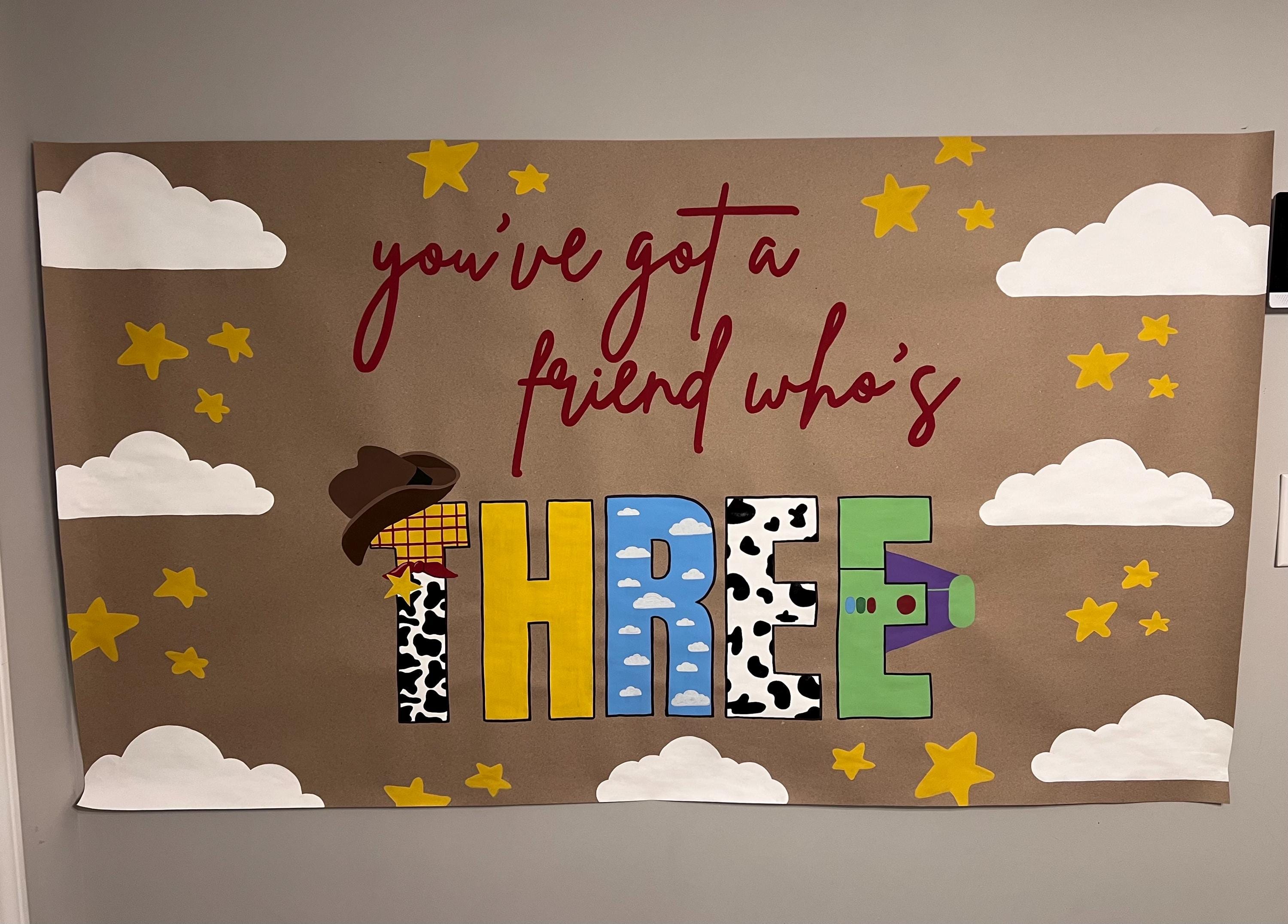 You’ve Got a Friend Who’s Three Birthday Hand Painted Banner - Etsy