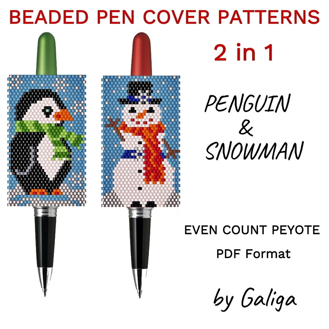 Snowman Pen Wrap Pattern Penguin Winter Holiday Pen Cover Beaded Patterns Christmas Seed Bead ...