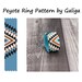 Even Peyote Stitch Ring Pattern Bead Ring Beaded Patterns Beading ...