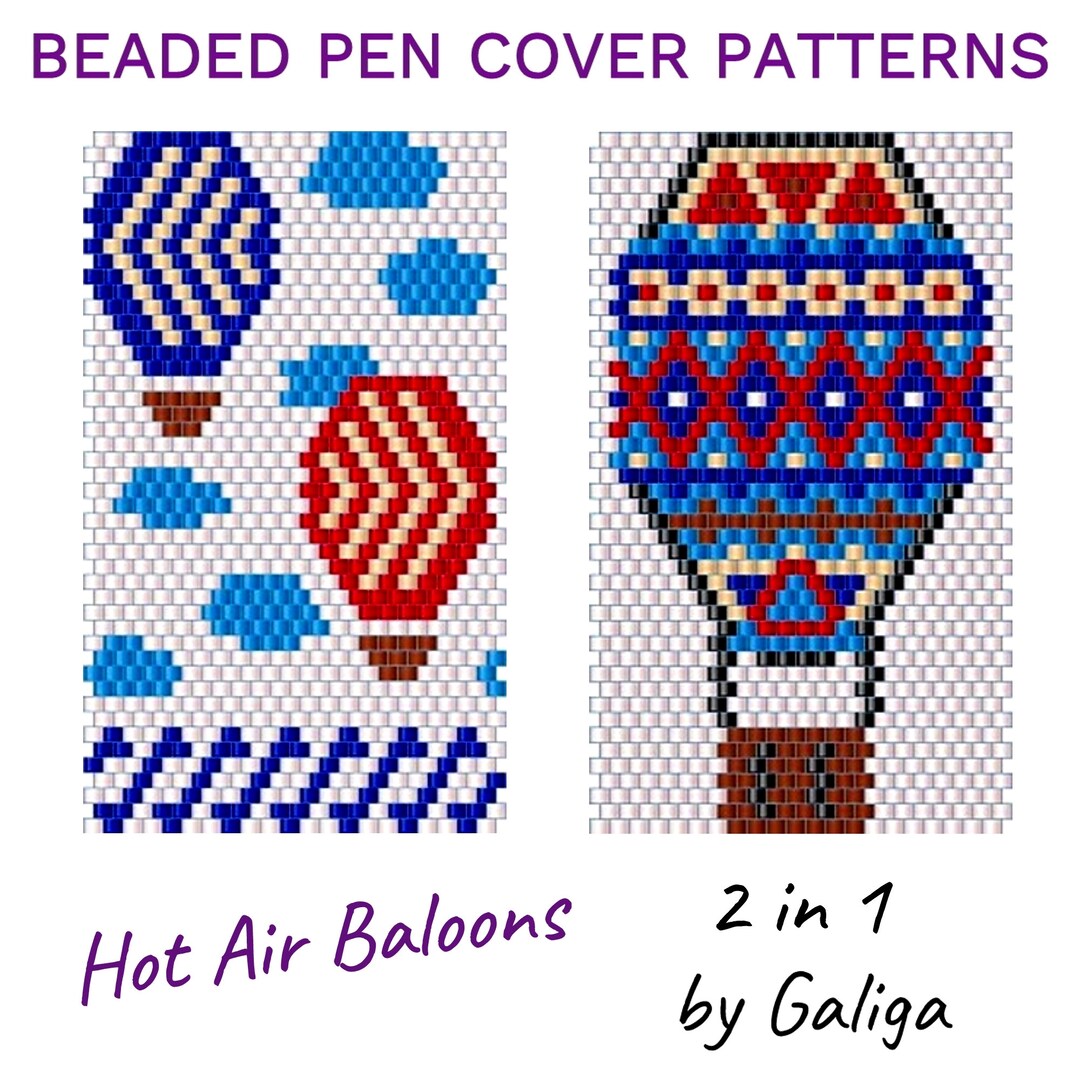 Hot Air Baloon Pen Cover Pattern for Beading Patterns Air Travel Pen ...