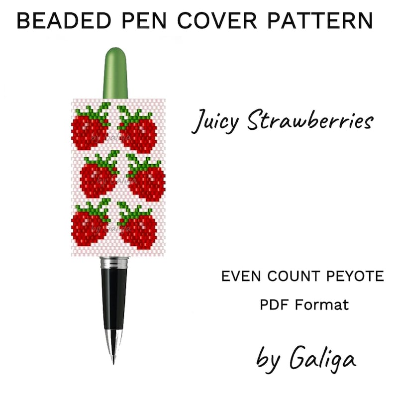 Beaded Pen Wrap Pattern Juicy Strawberries Seed Bead Delica Pen Cover ...