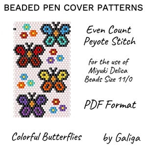 Beaded Pen Cover Pattern Colorful Butterflies and Flowers Seed Bead Pen ...