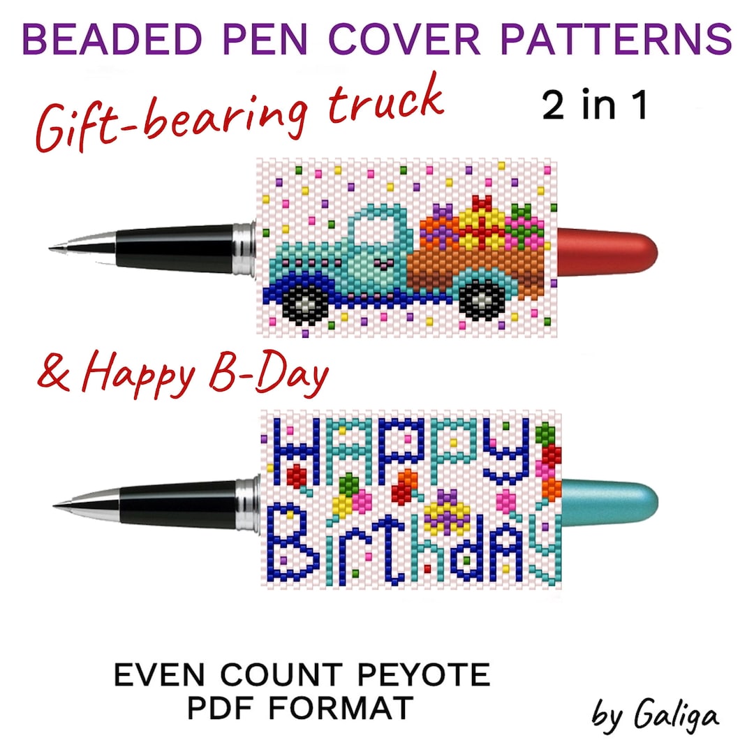 Happy Birthday Pen Cover Patterns DIY Gifts Ideas Beaded Crafts Seed ...