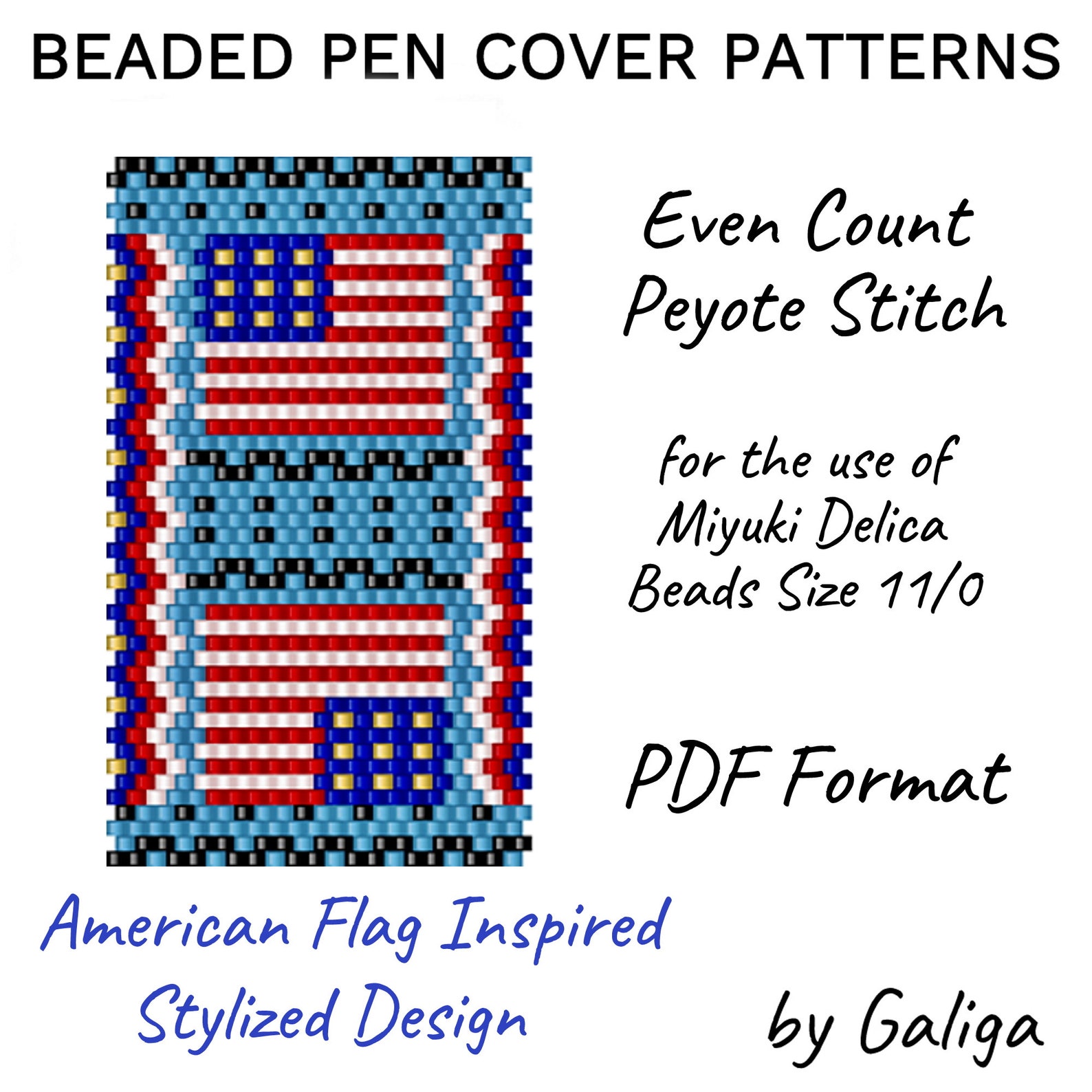 American Flag Pen Cover Pattern for Beading US Flag Peyote Patterns Pen ...