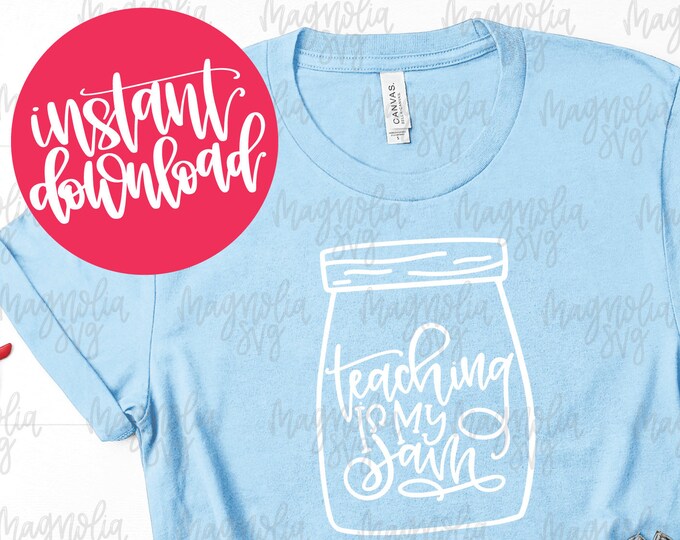 Teacher SVG, Teaching is My Jam SVG, Teaching Graphic File, Teacher ...