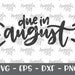 Due in August SVG, Baby Announcement SVG, Due Date Shirt SVG, Baby ...