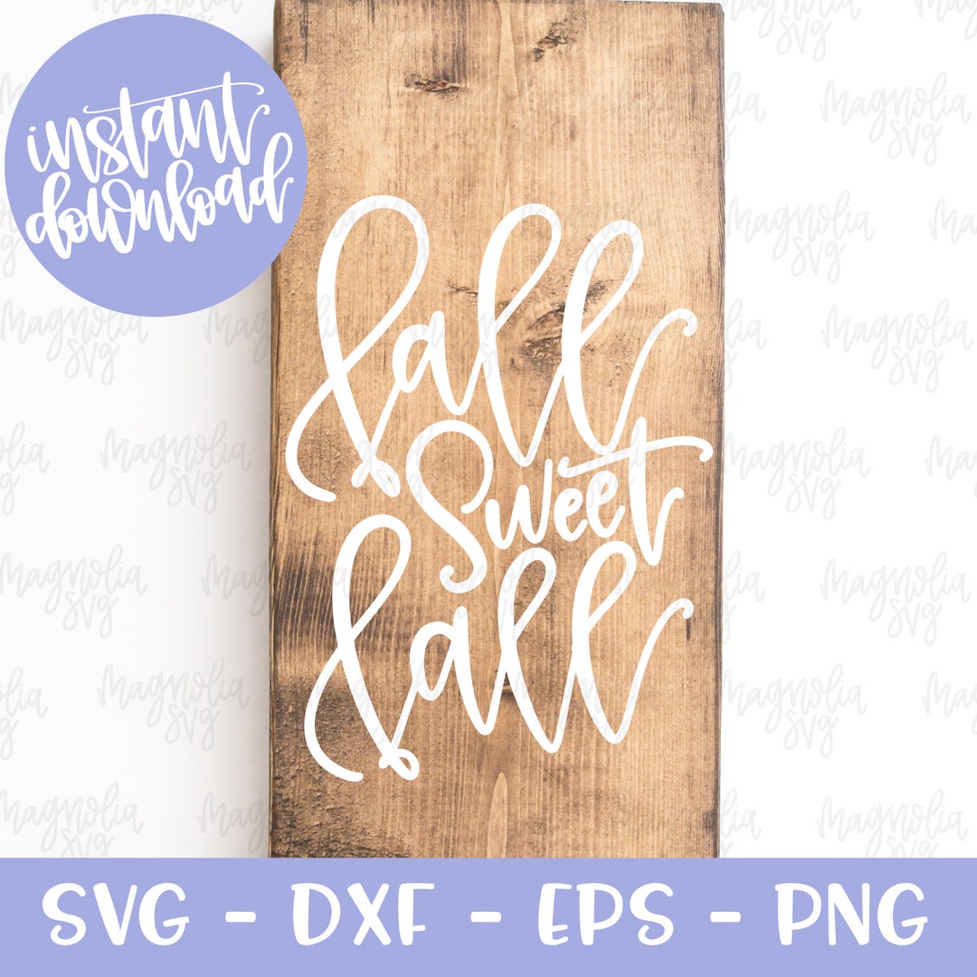 Fall Svg File, Fall Sweet Fall Svg, Happy Fall Y'all Svg, Fall Svg ...