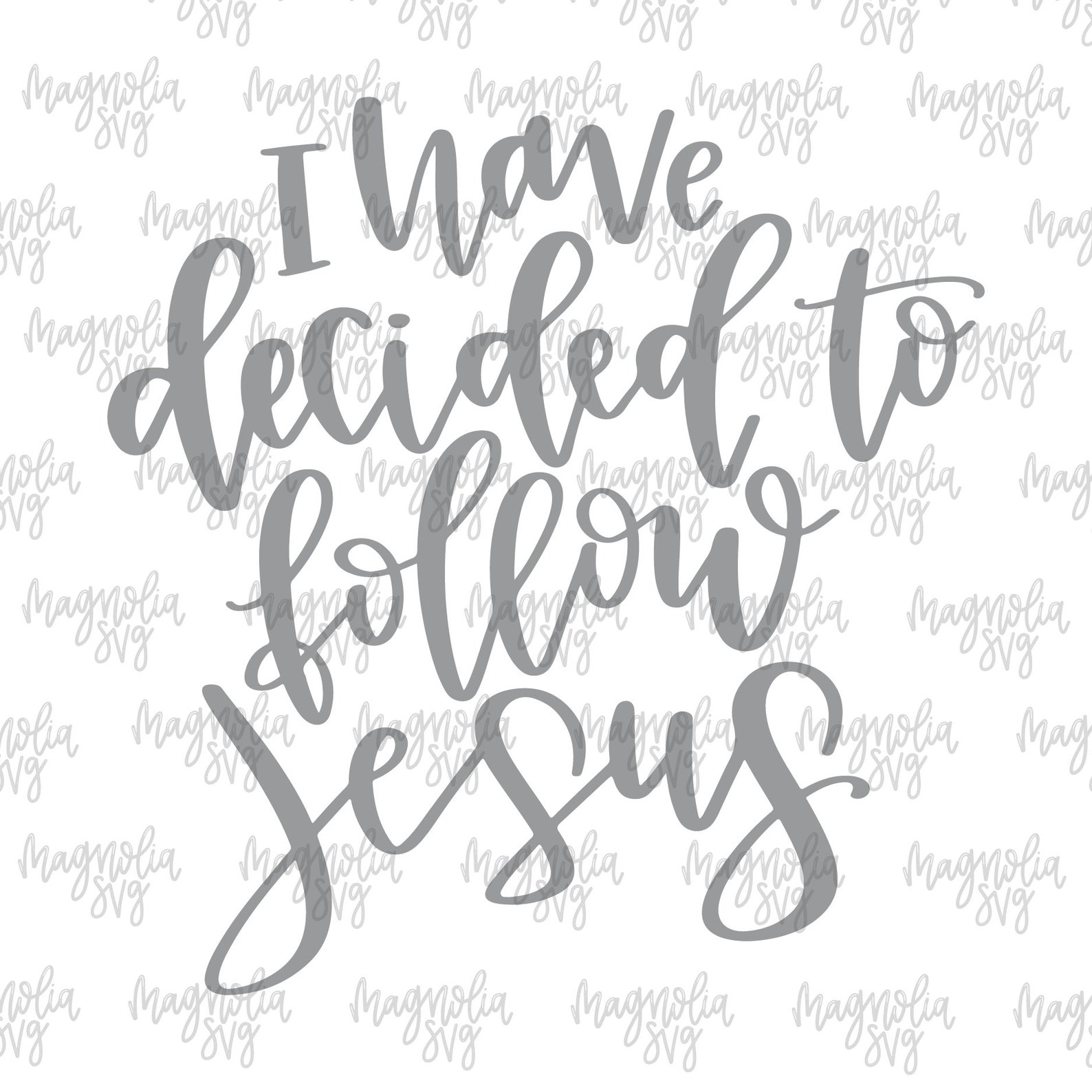 I Have Decided to Follow Jesus SVG Christian SVG Baptism - Etsy