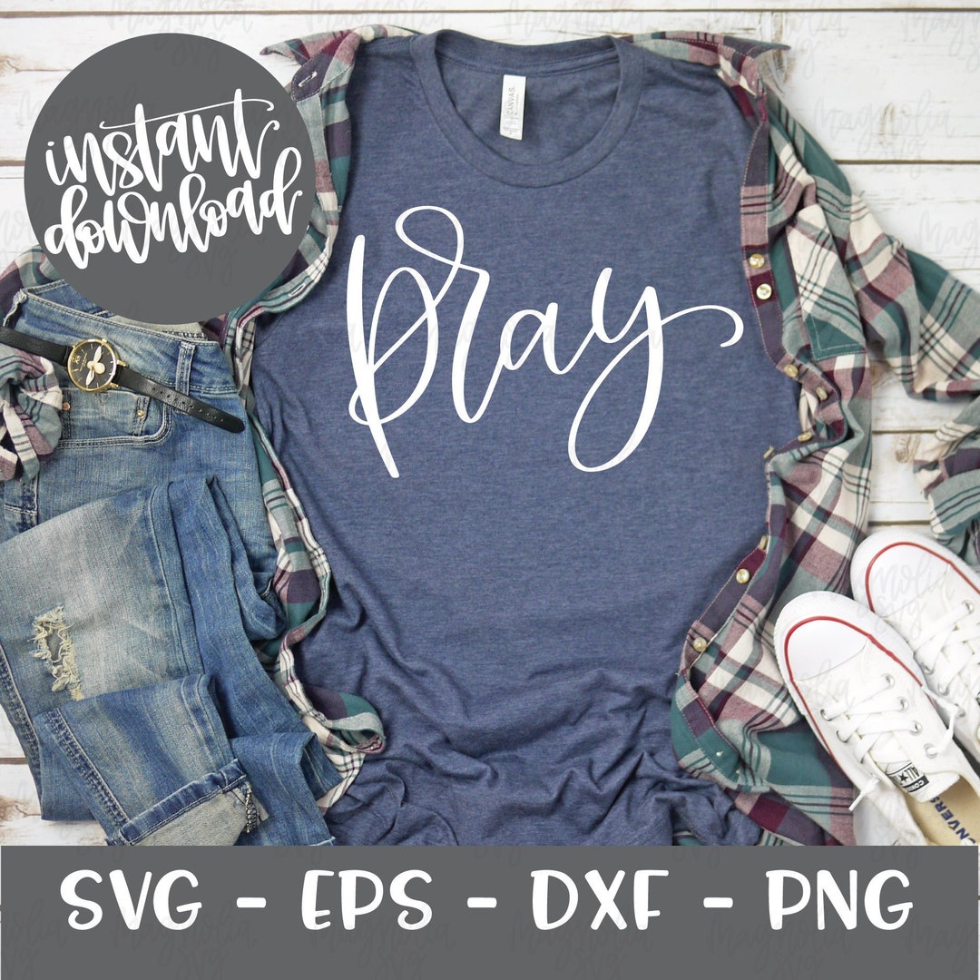 Pray SVG Cut File for Silhouette and Cricut Vinyl Cutting Machines ...