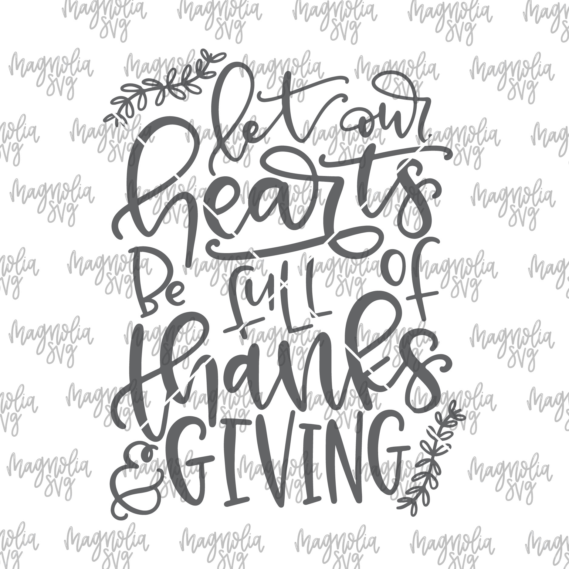 Thanksgiving SVG Thanks and Giving Svg Let Our Hearts Be | Etsy
