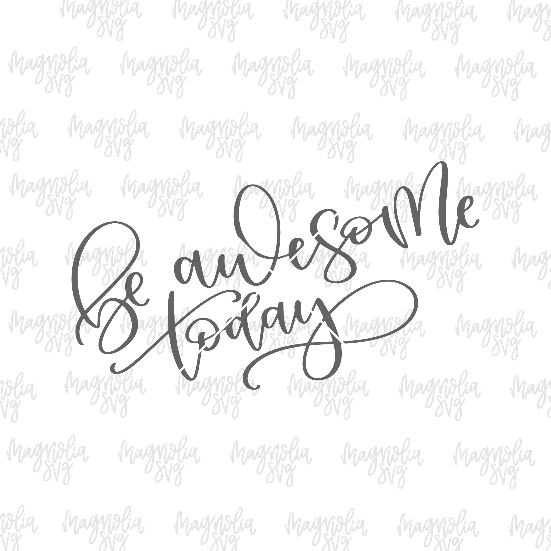 Be Awesome Today SVG Cut File for Silhouette and Cricut Vinyl | Etsy