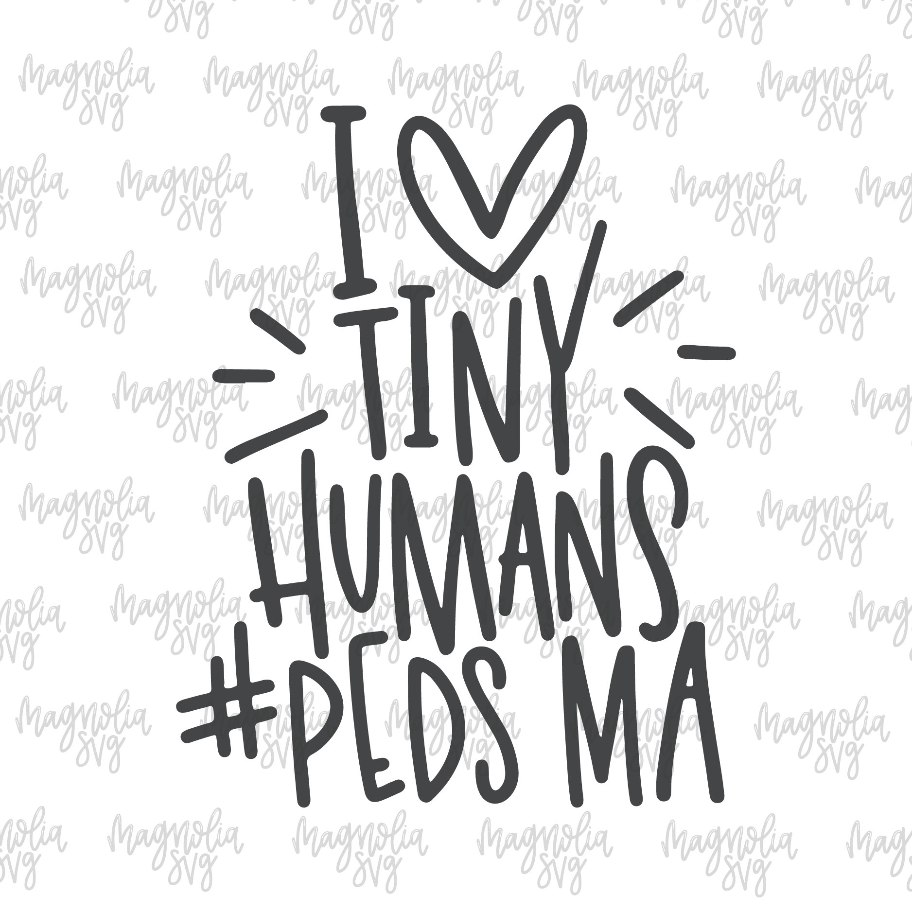 Peds MA SVG, I Heart Tiny Humans Svg, Pediatric MA Svg, Nurse Life Svg ...