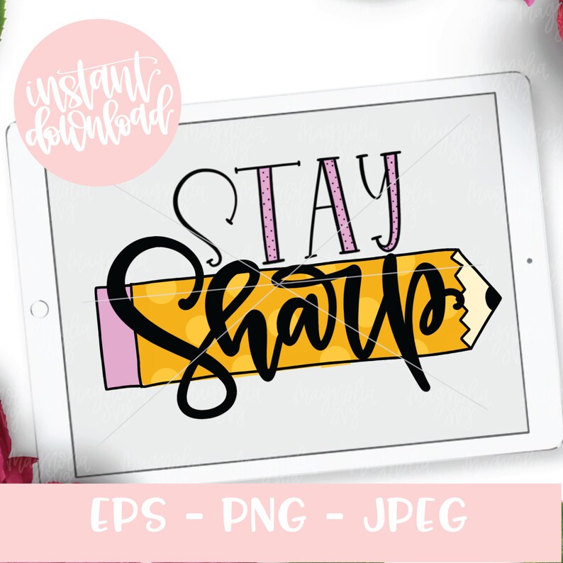 Stay Sharp Clip Art Back to School Pencil Clip Art First Day - Etsy