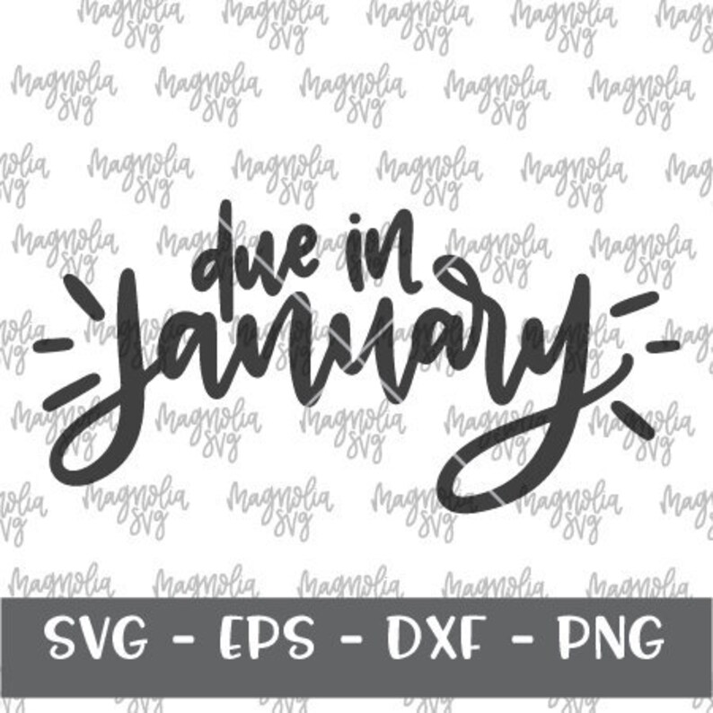 Due in January SVG Baby Announcement SVG Due Date Shirt SVG - Etsy