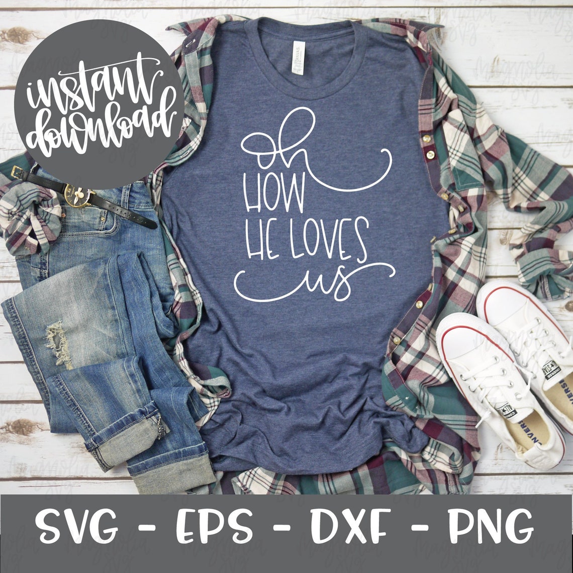 Oh How He Loves Us SVG Cut File for Silhouette and Cricut - Etsy